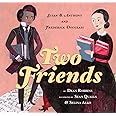 Two Friends: Susan B. Anthony and Frederick Douglass: Robbins, Dean ...