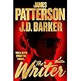 Amazon.com: Writer: 9780316584623: Patterson, James, Barker, J.D.: Books