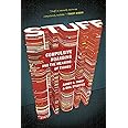 Stuff: Compulsive Hoarding and the Meaning of Things: Gail Steketee ...