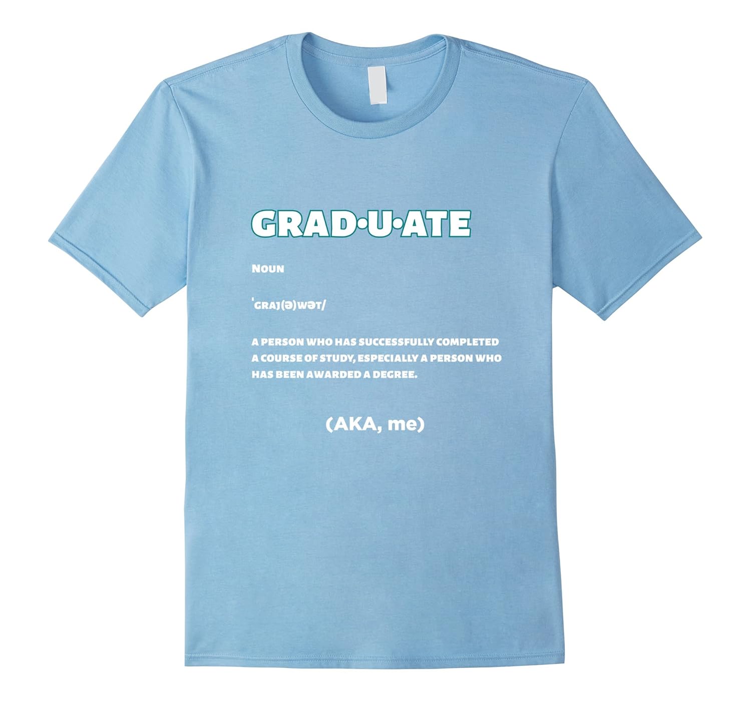 COLLEGE GRADUATE T SHIRT. 2017 GRADUATION T-SHIRT.-4LVS – 4loveshirt