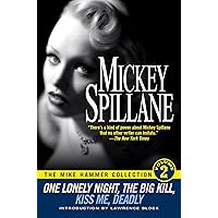 Amazon.com: Mickey Spillane: Five Complete Mike Hammer Novels: I, The ...
