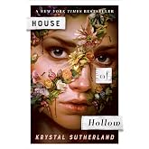 Amazon.com: House of Hollow: 9780593110362: Sutherland, Krystal: Books