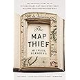 The Map Thief: The Gripping Story of an Esteemed Rare-Map Dealer Who ...
