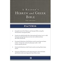A Reader's Hebrew and Greek Bible: Brown II, A. Philip, Smith, Bryan W ...