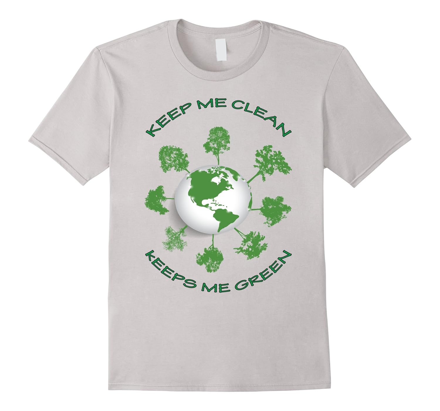 Keep Me Clean Environmental t shirt-CL – Colamaga