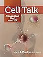 Cell Talk: Transmitting Mind into DNA: John E. Upledger: 9781556439131 ...