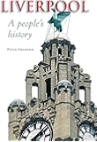 The Story of Liverpool: Amazon.co.uk: Alex Tulloch: Books