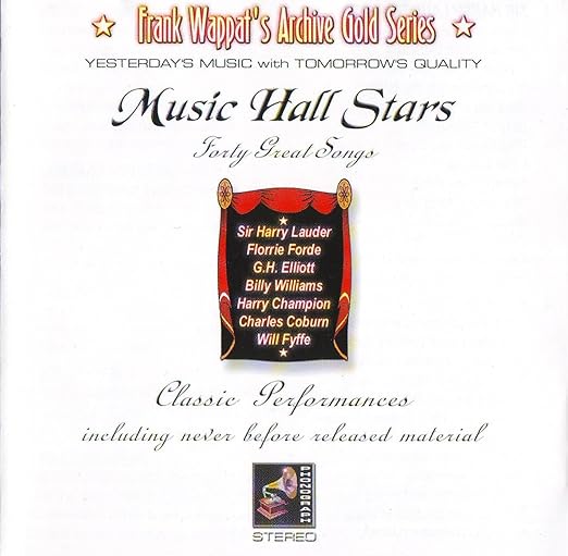 Music Hall Stars: 40 Great Songs - Sir Harry Lauder, Florrie Forde ...