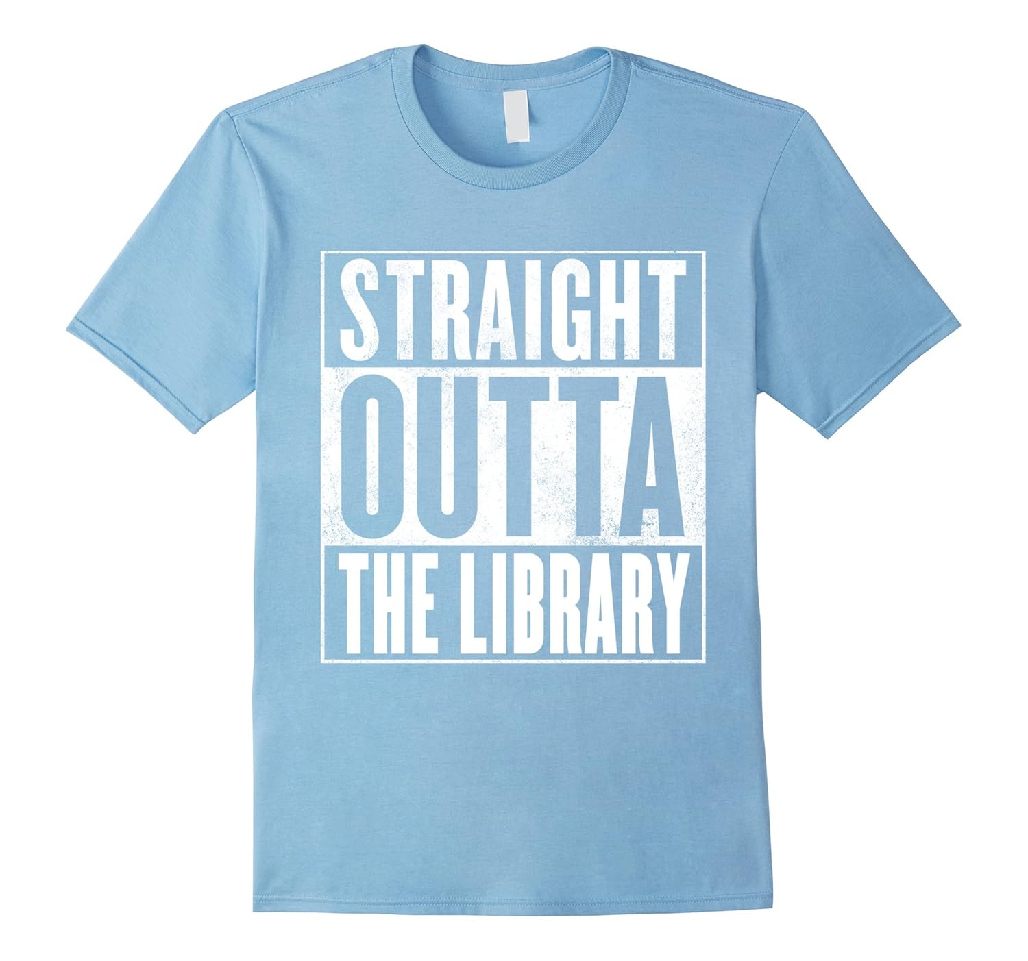 Funny Library T-Shirt – STRAIGHT OUTTA THE LIBRARY Shirt-TD – Teedep
