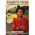 Amazon.com: Claudette Colvin: Twice Toward Justice (Newbery Honor Book ...