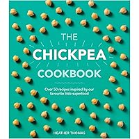 The Chickpea Cookbook: Thomas, Heather: 9781785036545: Amazon.com: Books