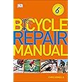 Bicycle Repair Manual, 6th Edition: Sidwells, Chris: 9781465456274 ...