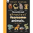 Amazon.com: The World's Most Atrocious Animals (Quirky Creatures, 3 ...