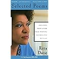 Amazon.com: Selected Poems of Rita Dove: 9780679750802: Dove, Rita: Books