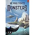 Amazon.com: He Who Fights with Monsters 11: A LitRPG Adventure eBook : Shirtaloon, Deverell ...