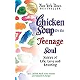 Amazon.com: Chicken Soup for the Teenage Soul: Stories of Life, Love ...
