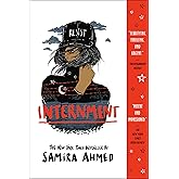 Amazon.com: Internment: 9780316522694: Ahmed, Samira: Books