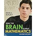 How the Brain Learns Mathematics: Sousa, David A.: 9781483368467 ...
