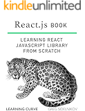 React: Quickstart Step-By-Step Guide To Learning React Javascript Library (React.js, Reactjs ...