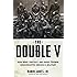 Amazon.com: The Double V Campaign: African-Americans in World War II ...