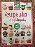 Sweet: Our Best Cupcakes, Cookies, Candy, and More: Editors of Food ...