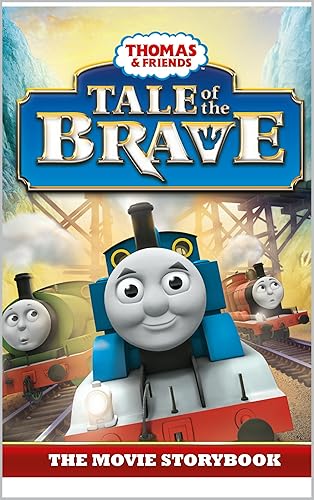 Thomas & Friends: Tale of the Brave: The Movie Storybook (Thomas ...