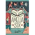 The Amelia Six (Amelia Earhart): Gray, Kristin L.: 9781534418851 ...