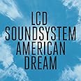 LCD Soundsystem - american dream - Amazon.com Music