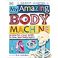 My Amazing Body Machine: A Colorful Visual Guide to How Your Body Works ...