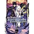 My Status as an Assassin Obviously Exceeds the Hero's (Light Novel) Vol. 1: Akai, Matsuri, Tozai ...