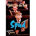 Amazon.com: Spud: 9781595141873: van de Ruit, John: Books