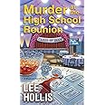 Amazon.com: Murder at the High School Reunion (A Maya and Sandra ...