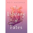 Amazon.com: The Library of Fates (9781595148582): Khorana, Aditi: Books