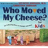 Who Moved My Cheese? for Teens: Johnson, Spencer: 9780399240072: Amazon ...