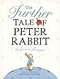 The Further Tale of Peter Rabbit (Potter): Amazon.co.uk: Emma Thompson ...