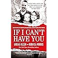 If I Can't Have You: Susan Powell, Her Mysterious Disappearance, and ...