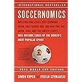 Soccernomics (2018 World Cup Edition): Why England Loses, Why Germany ...