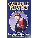 Catholic Book of Prayers: Popular Catholic Prayers Arranged for Everyday Use: Fitzgerald, Maurus ...
