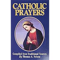Catholic Book of Prayers: Popular Catholic Prayers Arranged for Everyday Use: Fitzgerald, Maurus ...