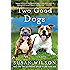 Amazon.com: One Good Dog: A Novel eBook: Susan Wilson: Kindle Store