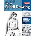 The Art of Pencil Drawing: Learn how to draw realistic subjects with ...