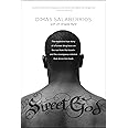 Street God: The Explosive True Story of a Former Drug Boss on the Run ...