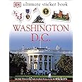 Ultimate Sticker Book: Washington, D.C.: More Than 60 Reusable Full ...