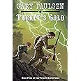 Tucket's Gold (The Francis Tucket Books): Paulsen, Gary: 9780440413769 ...