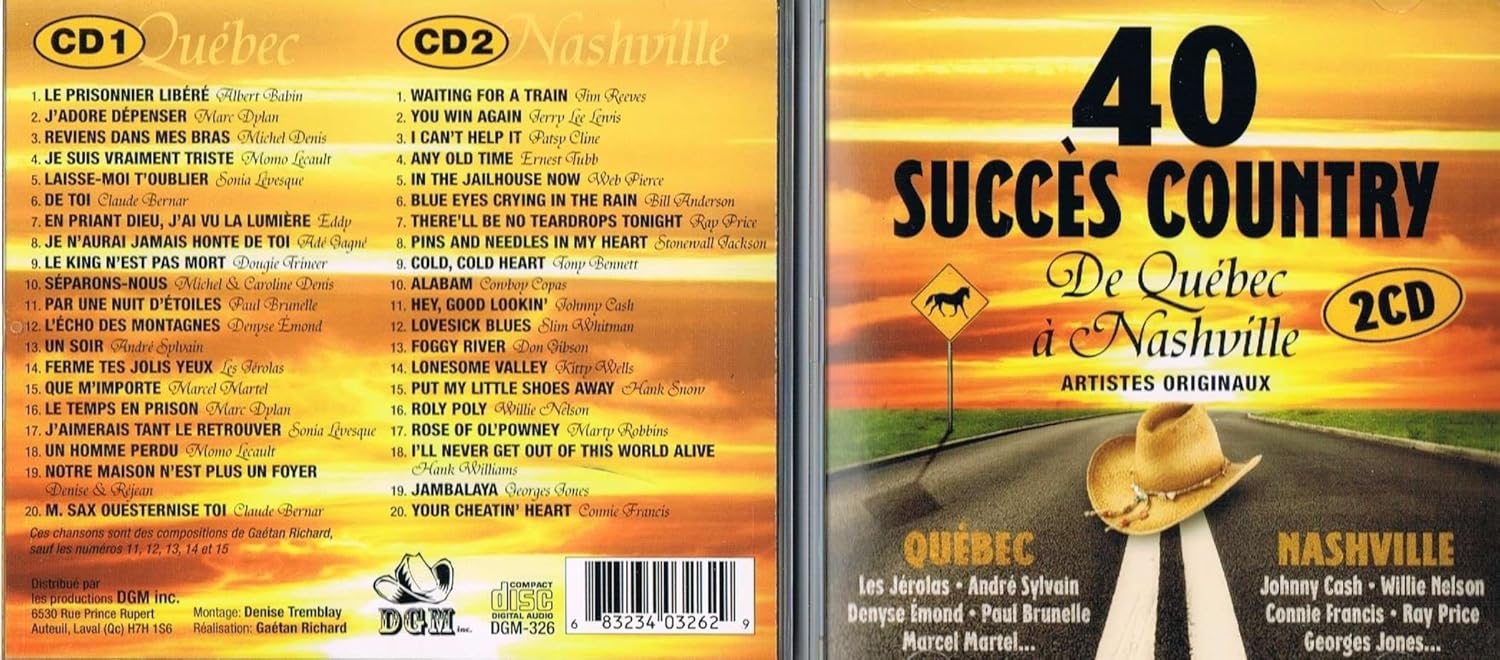 40 Succes Country de Quebec a Nashville - Artistes Originaux, 2 CD ...
