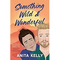 Amazon.com: Something Wild & Wonderful: 9781538754887: Kelly, Anita: Books