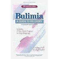 The Overcoming Bulimia Workbook: Your Comprehensive Step-by-Step Guide ...