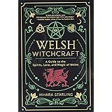 Welsh Monsters & Mythical Beasts: A Guide to the Legendary Creatures ...