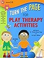 Turn the Page for Play Therapy Activities: 9781575431635: Amazon.com: Books