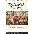 Amazon.com: The Heroine's Journey: 9780877734857: Murdock, Maureen: Books